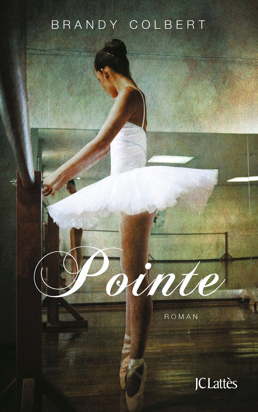 Pointe (ebook), Brandy Colbert | 9782709650236 | Boeken | bol.com