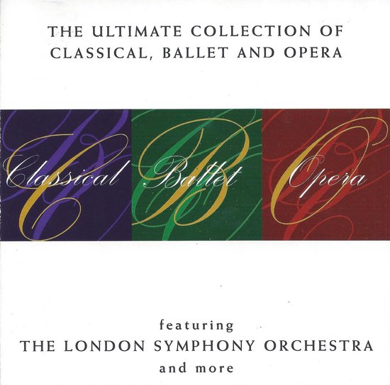 The Ultimate Collection Of Classical Ballet & Opera, Various | CD ...