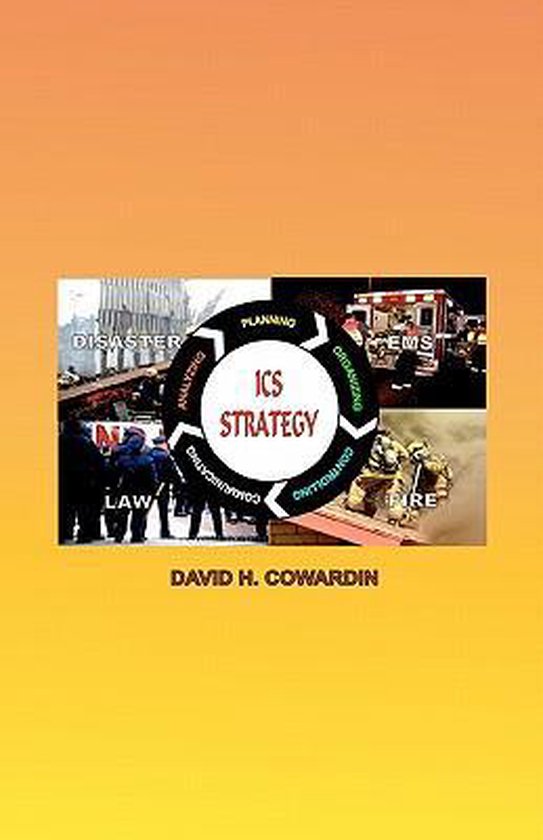 ICS Strategy | 9781434845450 | David H Cowardin | Boeken | bol
