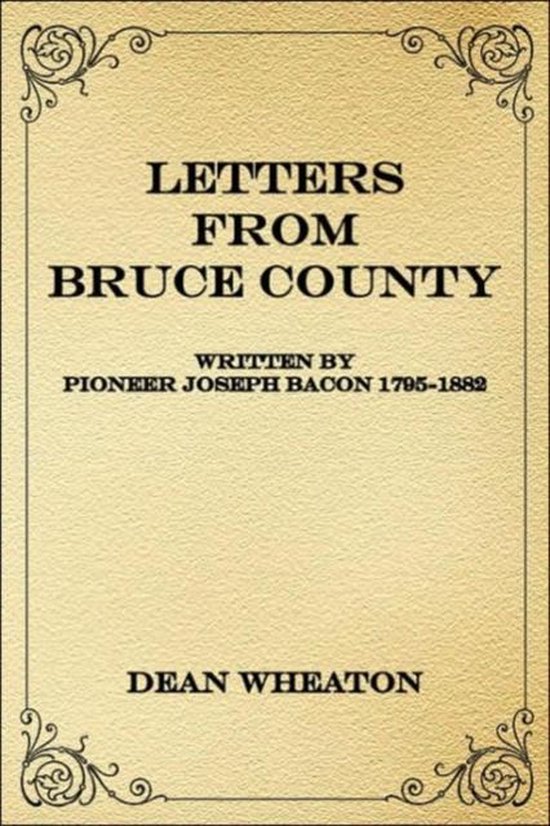 Letters from Bruce County, Dean Wheaton | 9781420863550 | Boeken | bol.com