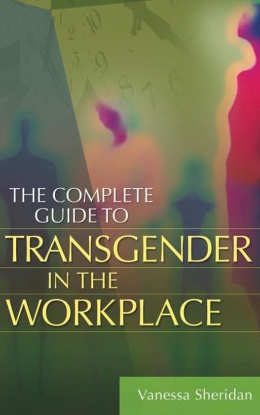 The Complete Guide to Transgender in the Workplace | 9780313365843 ...