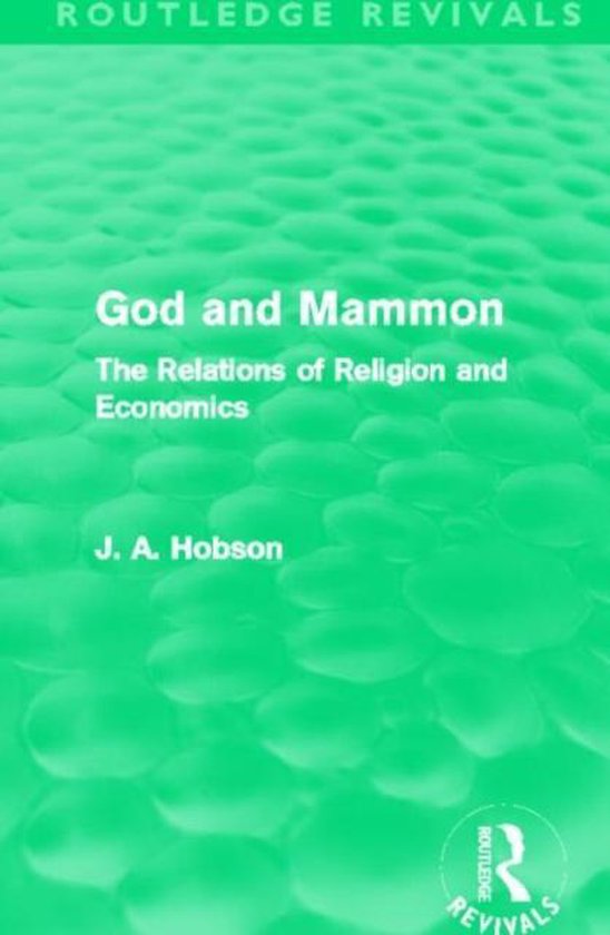 God and Mammon | 9780415505956 | J. A. Hobson | Boeken | bol.com