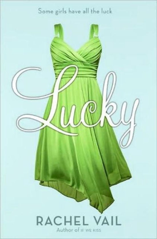 Lucky, Rachel Vail | 9780060890452 | Boeken | bol.com