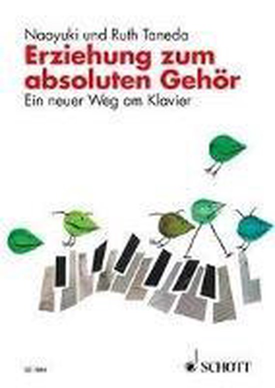 Erziehung zum absoluten Gehör, Ruth Taneda | 9783795702465 | Boeken | bol