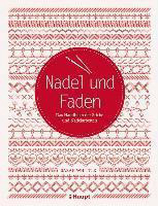 Nadel und Faden, Sarah Whittle | 9783258600727 | Boeken | bol.com