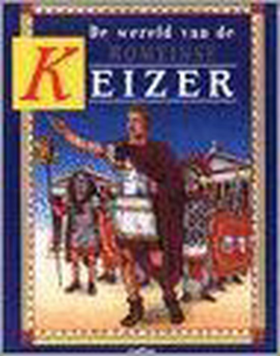 De wereld van de Romeinse keizer, Peter Chrisp | 9789054260394 | Boeken ...