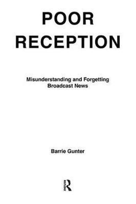 Poor Reception, Barrie Gunter | 9781138412132 | Boeken | bol.com