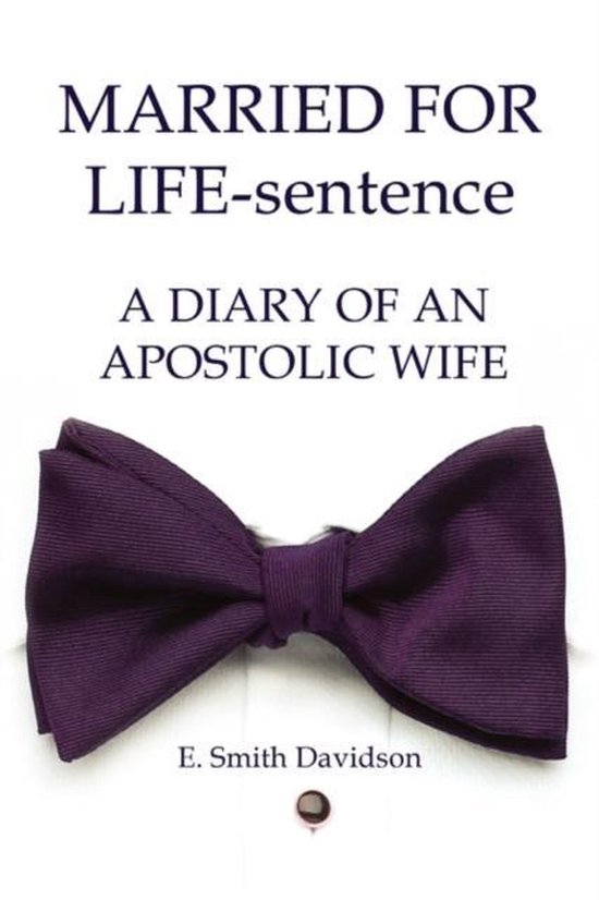 MARRIED FOR LIFE-sentence, E Smith Davidson | 9781436385299 | Boeken | bol