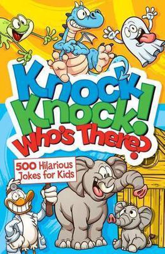 Knock Knock! Who's There?, Arcturus Publishing | 9781784284787 | Boeken ...