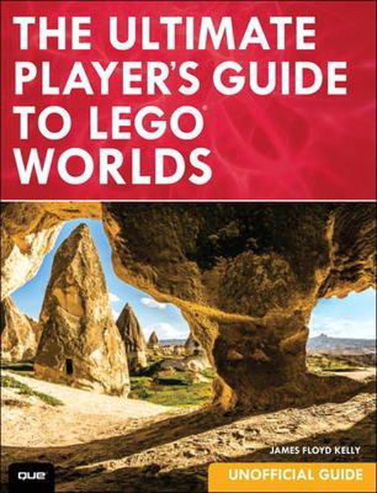 Ultimate Players Guide To LEGO Worlds, James Floyd Kelly ...