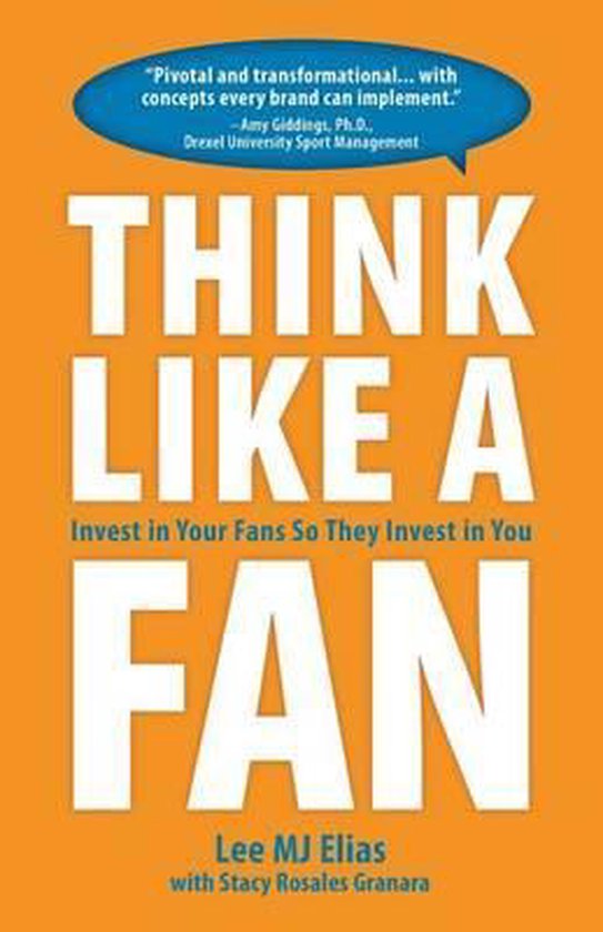 Think Like a Fan | 9781612061047 | Lee Mj Elias | Boeken | bol.com