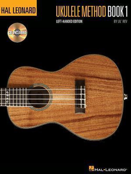 Hal Leonard Ukulele Method Book 1, Lil | 9781480369511 | Boeken | bol.com
