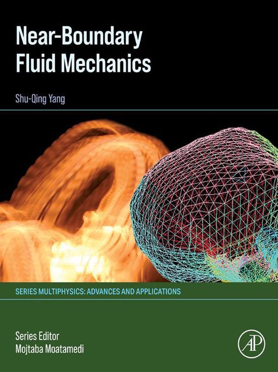 Multiphysics: Advances and Applications - Near-boundary Fluid Mechanics (ebook),... | bol