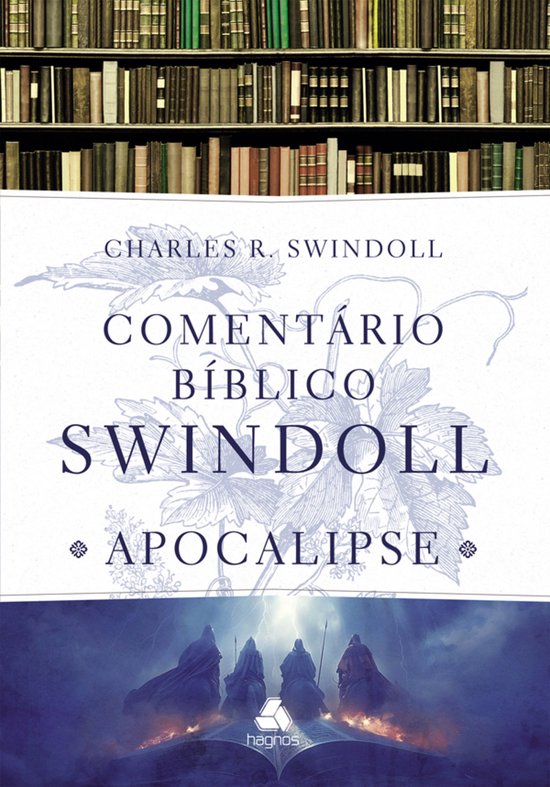 Comentário bíblico Swindoll (ebook), Charles R. Swindoll ...
