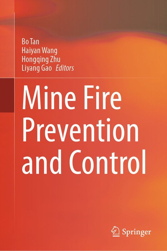Mine Fire Prevention and Control (ebook) | 9789819604661 | Boeken | bol