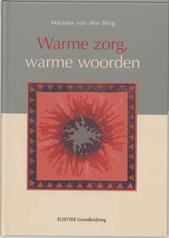Warme Zorg Warme Woorden | 9789035227002 | Marinus Berg | Boeken | bol