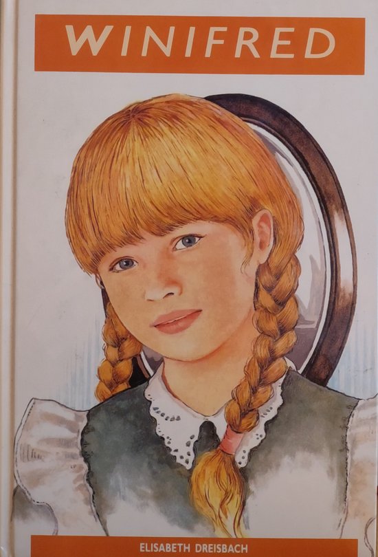 Winifred, Elisabeth Dreisbach | 9789033612183 | Boeken | bol