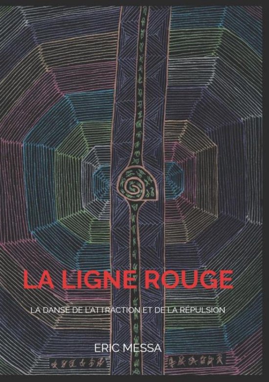 La ligne rouge, Eric Messa | 9789464856217 | Boeken | bol