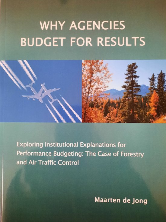 Why agencies budget for results, Maarten de Jong | 9789462599697 ...
