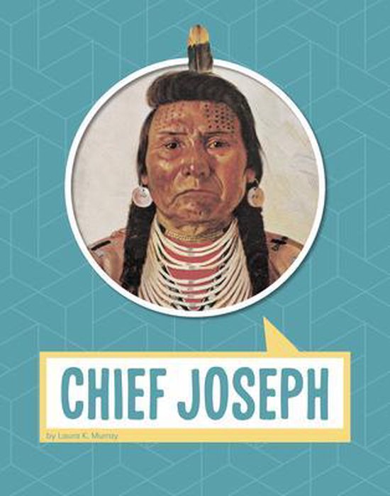 Biographies- Chief Joseph, Laura K Murray | 9781977132031 | Boeken | bol