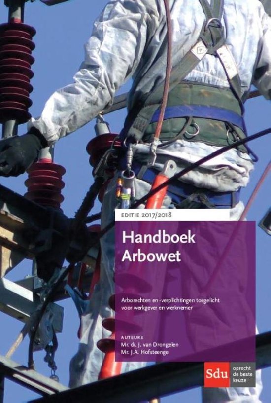 Handboek Arbowet 2017-2018 | 9789012399715 | J. van Drongelen | Boeken ...