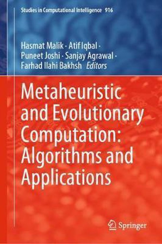 Metaheuristic and Evolutionary Computation Algorithms and Applications | 9789811575709... | bol