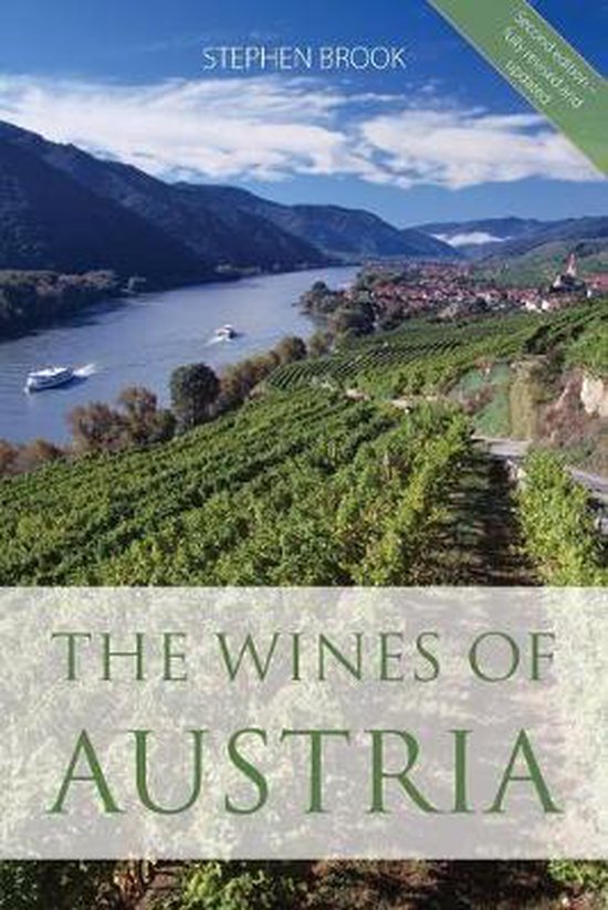 The Classic Wine Library-The wines of Austria, Steven Brook ...