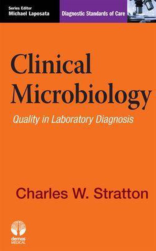 Diagnostic Standards of Care - Clinical Microbiology (ebook), Charles ...