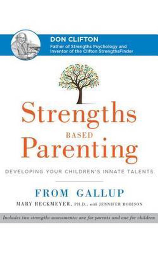Strengths Based Parenting, PH D Mary Reckmeyer | 9781531865504 | Boeken ...