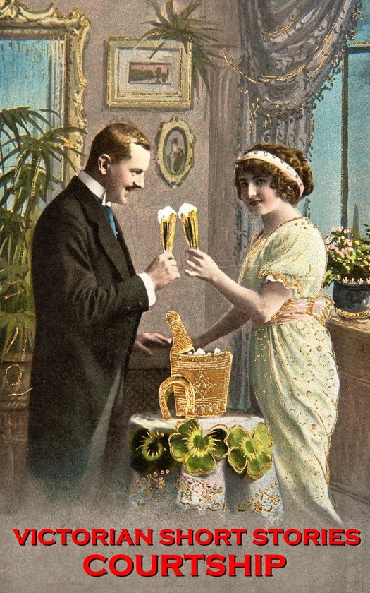 Victorian Short Stories - Courtship (ebook), Anthony Trollope ...