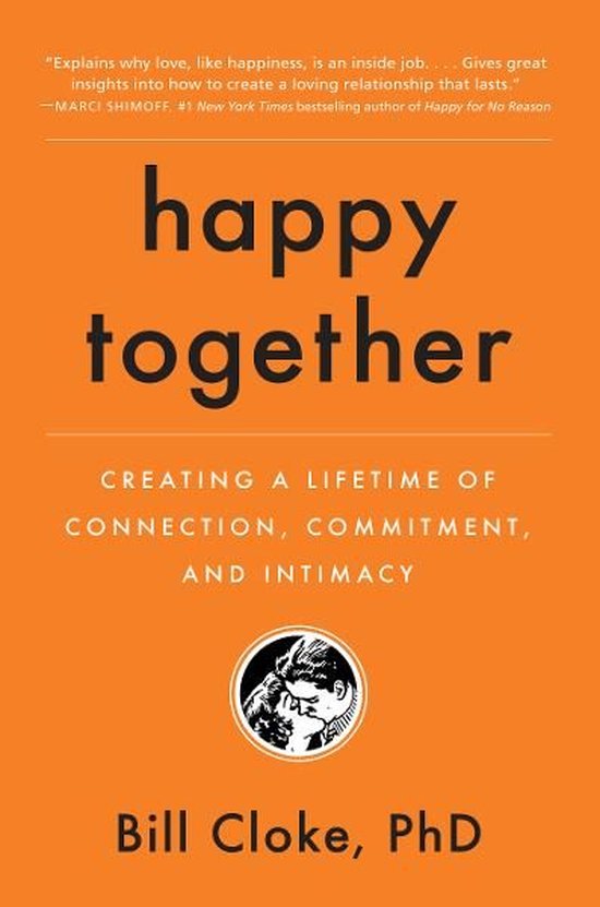 Happy Together (ebook), Bill Cloke | 9780982932452 | Boeken | bol
