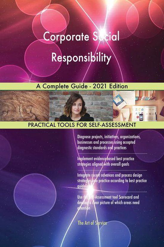Corporate Social Responsibility A Complete Guide - 2021 Edition (ebook ...