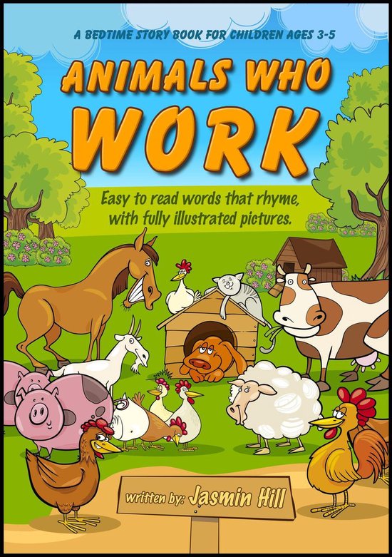 Animals Who Work: Easy To Read Words That Rhyme With Illustrated ...