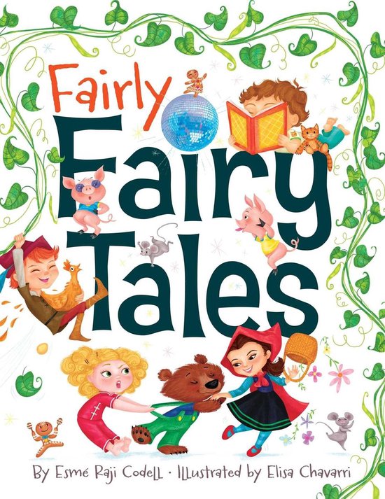 Fairly Fairy Tales (ebook), Esme Raji Codell | 9781442431188 | Boeken ...