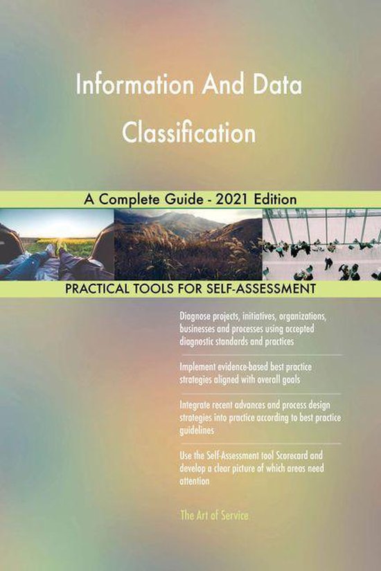 Information And Data Classification A Complete Guide - 2021 Edition ...