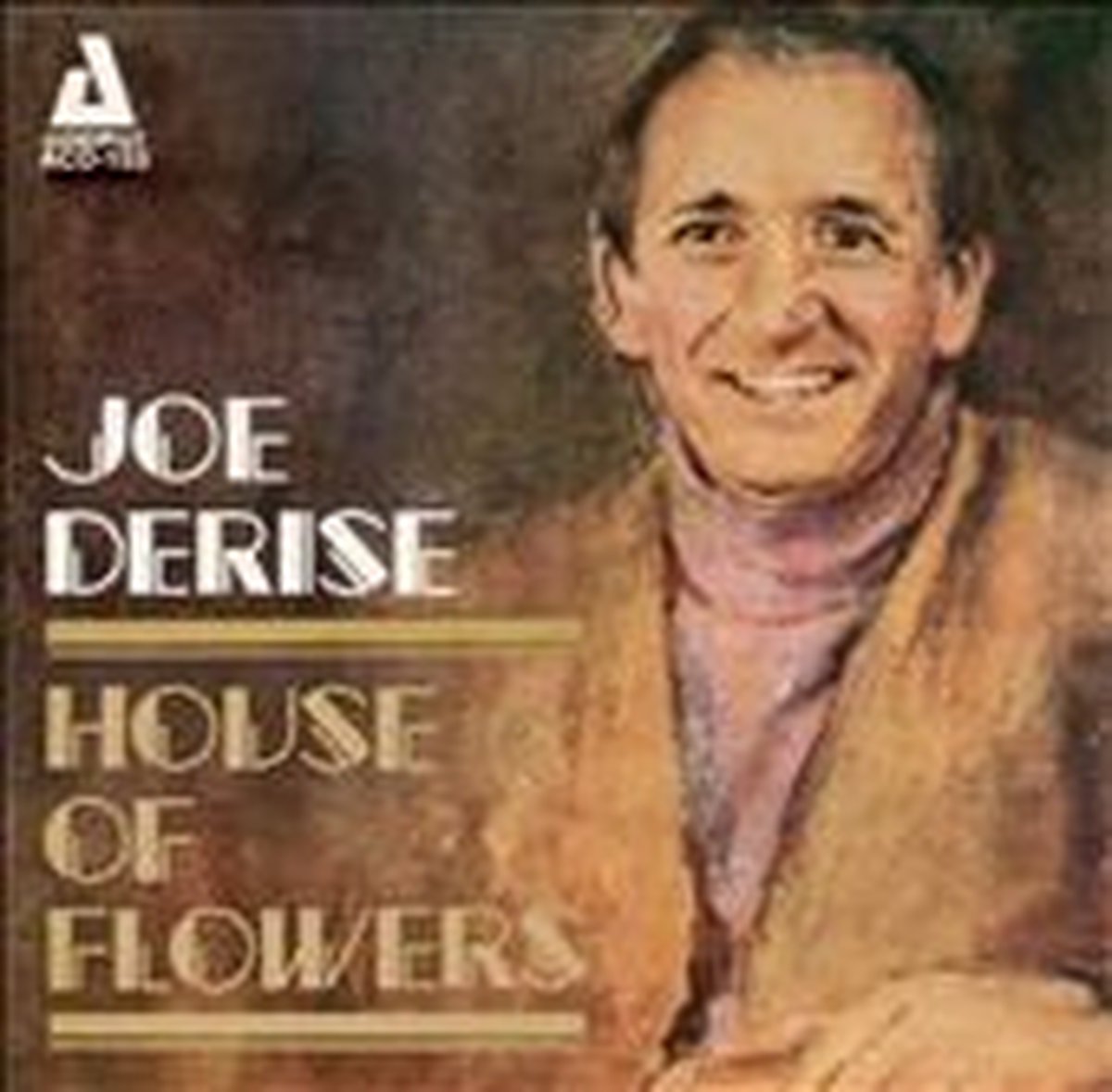 Joe Derise - House Of Flowers (CD), Joe Derise | CD (album) | Muziek ...