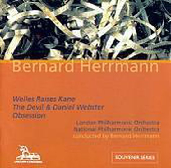 Bernard Herrmann: Welles Raises Kane; The Devil & Daniel Webster ...