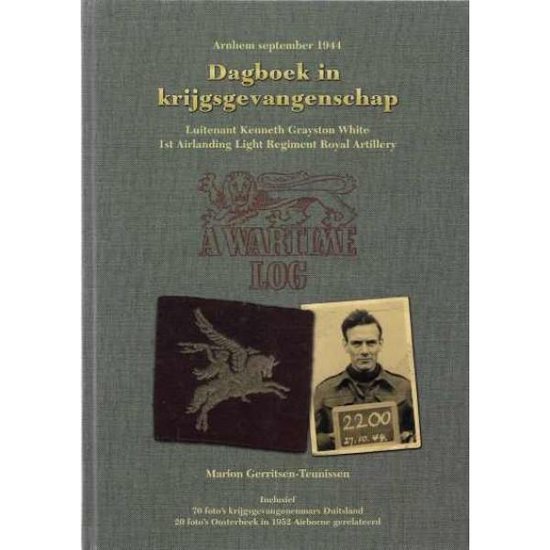 Dagboek in krijgsgevangenschap, Marion Gerritsen-Teunissen ...