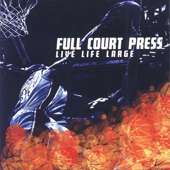 Live Life Large, Full Court Press | CD (album) | Muziek | bol.com