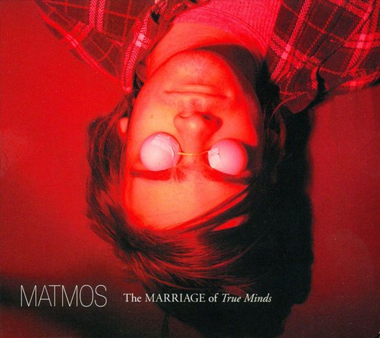 Matmos - The Marriage Of True Minds (CD), Matmos | CD (album) | Muziek ...