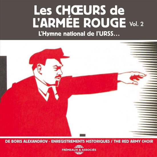 Les Choeurs De L'armee Rouge De Boris Alexandrov - Les Choeurs De L ...
