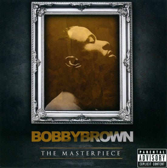 Masterpiece, Bobby Brown | CD (album) | Muziek | bol.com