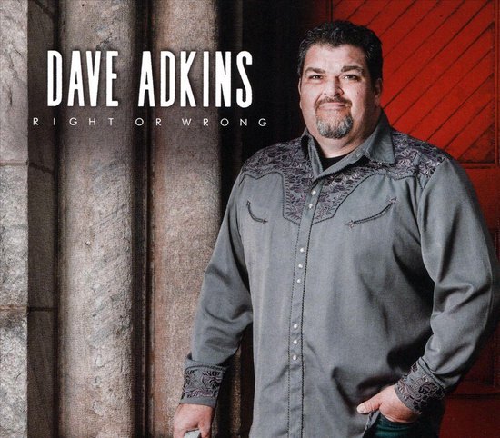 Right Or Wrong, Dave Adkins | CD (album) | Muziek | bol.com