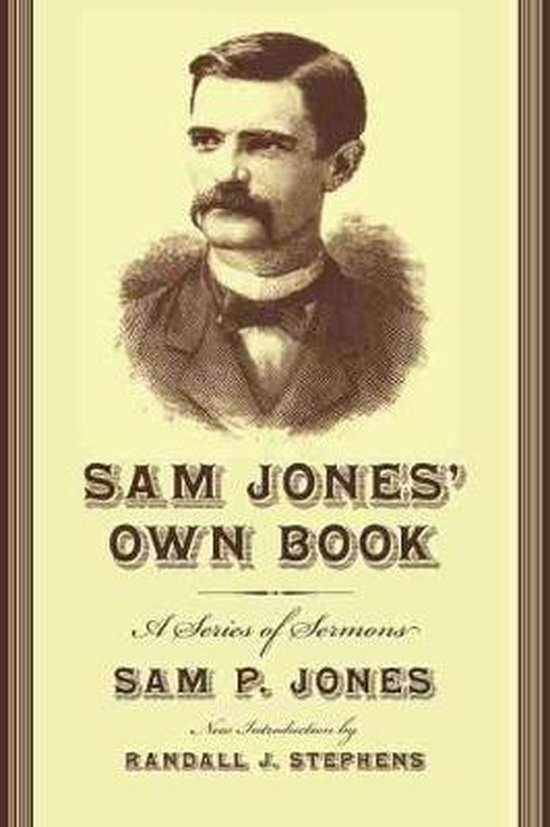 Sam Jones' Own Book | 9781570038273 | Sam Porter Jones | Boeken | bol.com