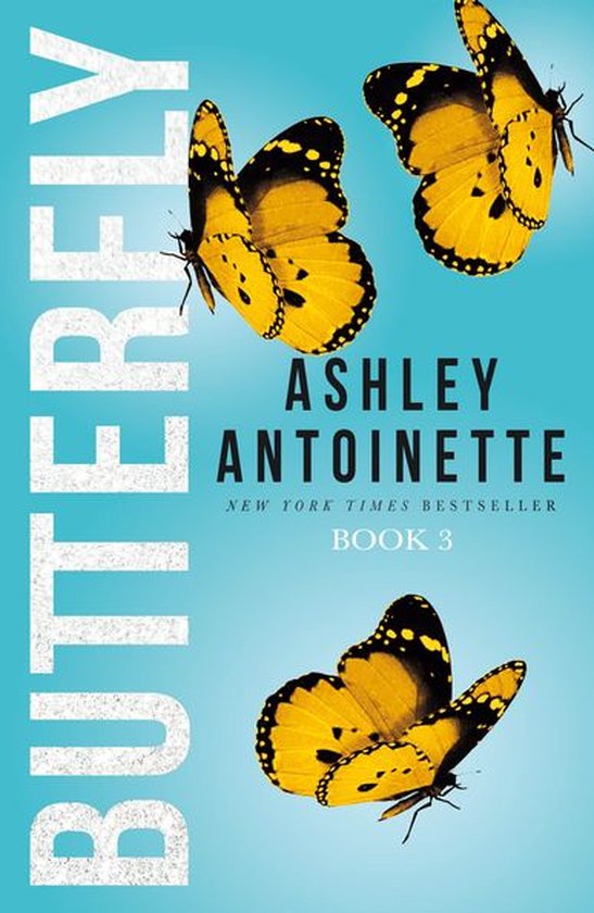 Butterfly 3 (ebook), Ashley Antoinette | 9781250136411 | Boeken | bol.com