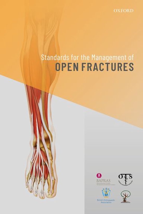Standards for the Management of Open Fractures (ebook) | 9780192589231 ...