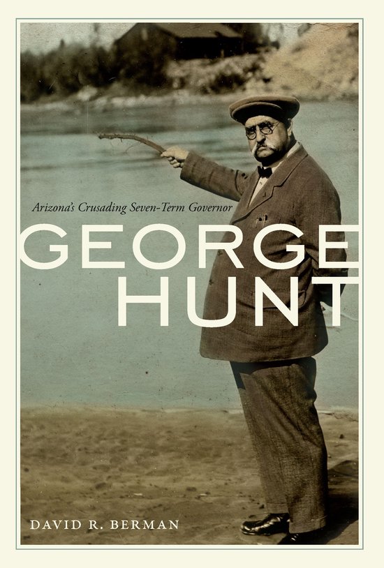 George Hunt (ebook), David R. Berman | 9780816531738 | Boeken | bol.com