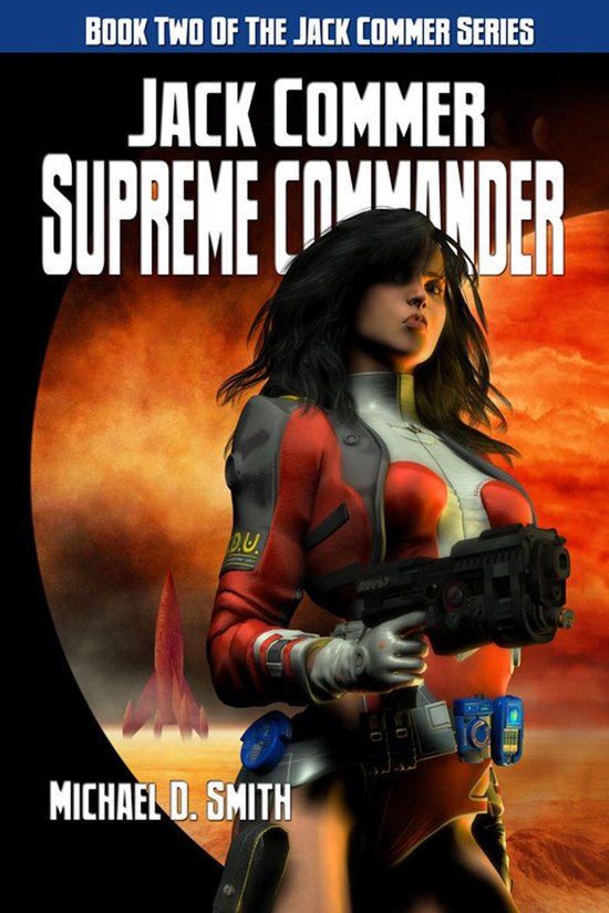 Jack Commer, Supreme Commander - Jack Commer, Supreme Commander (ebook ...