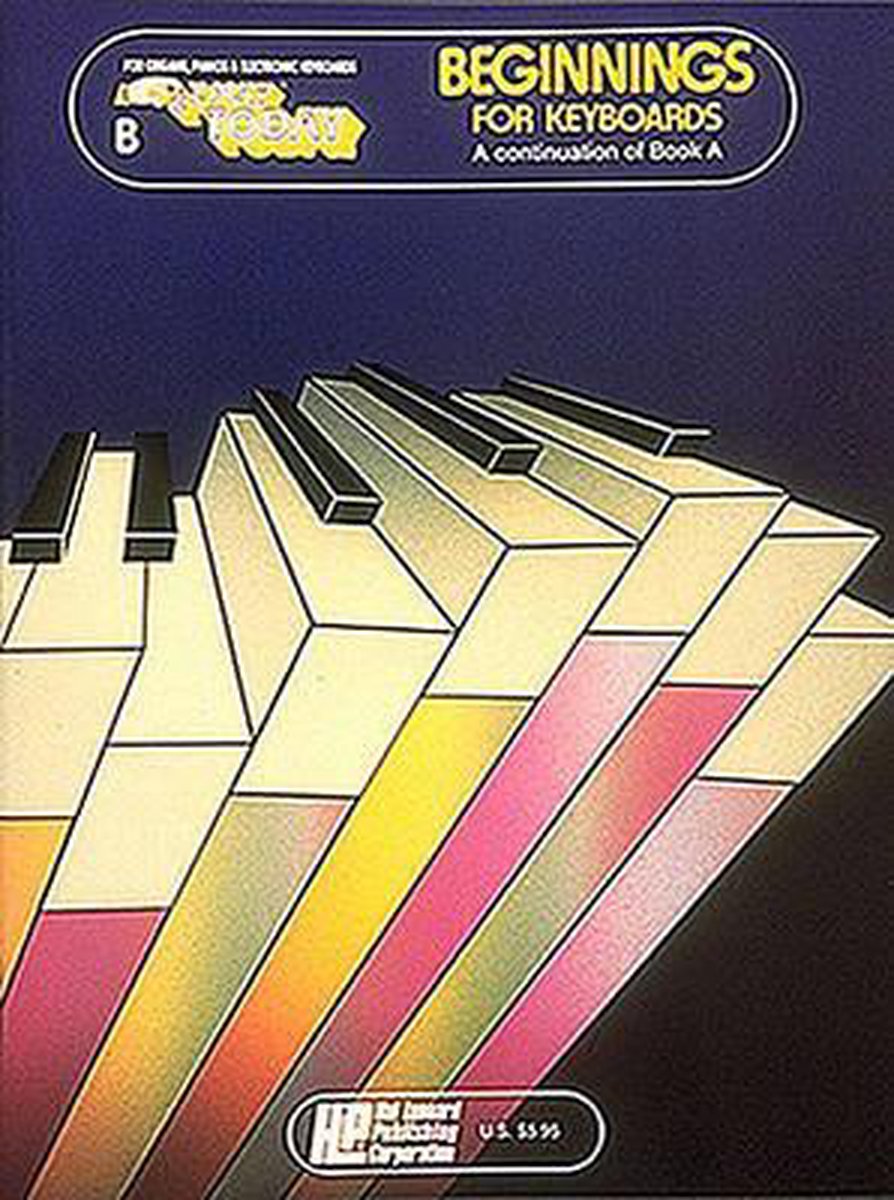 Beginnings for Keyboards, Book B, Hal Leonard | 9781423444749 | Boeken ...