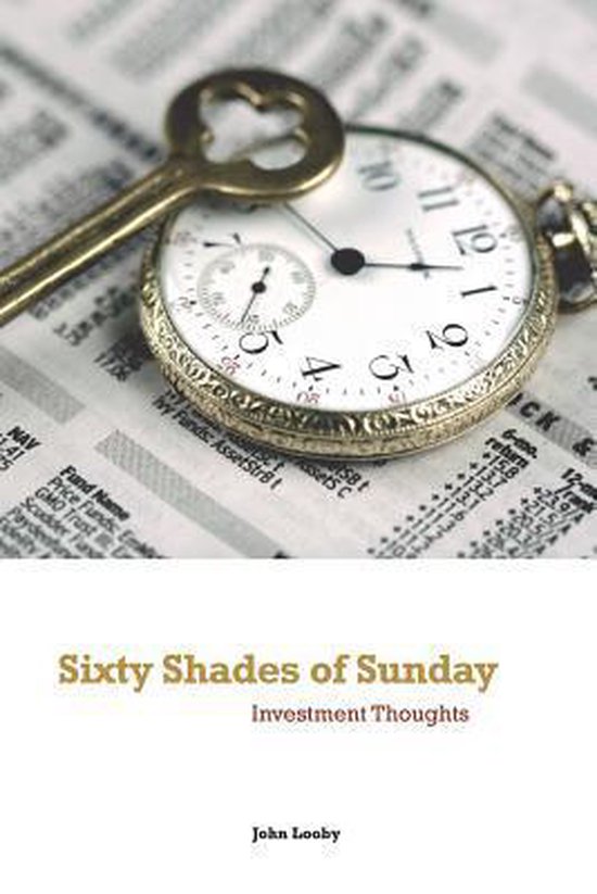 Sixty Shades of Sunday, John Looby | 9781781191903 | Boeken | bol.com